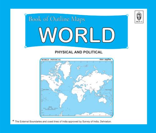 Book of Outline maps WORLD, 15 political maps|15 physical maps|small s